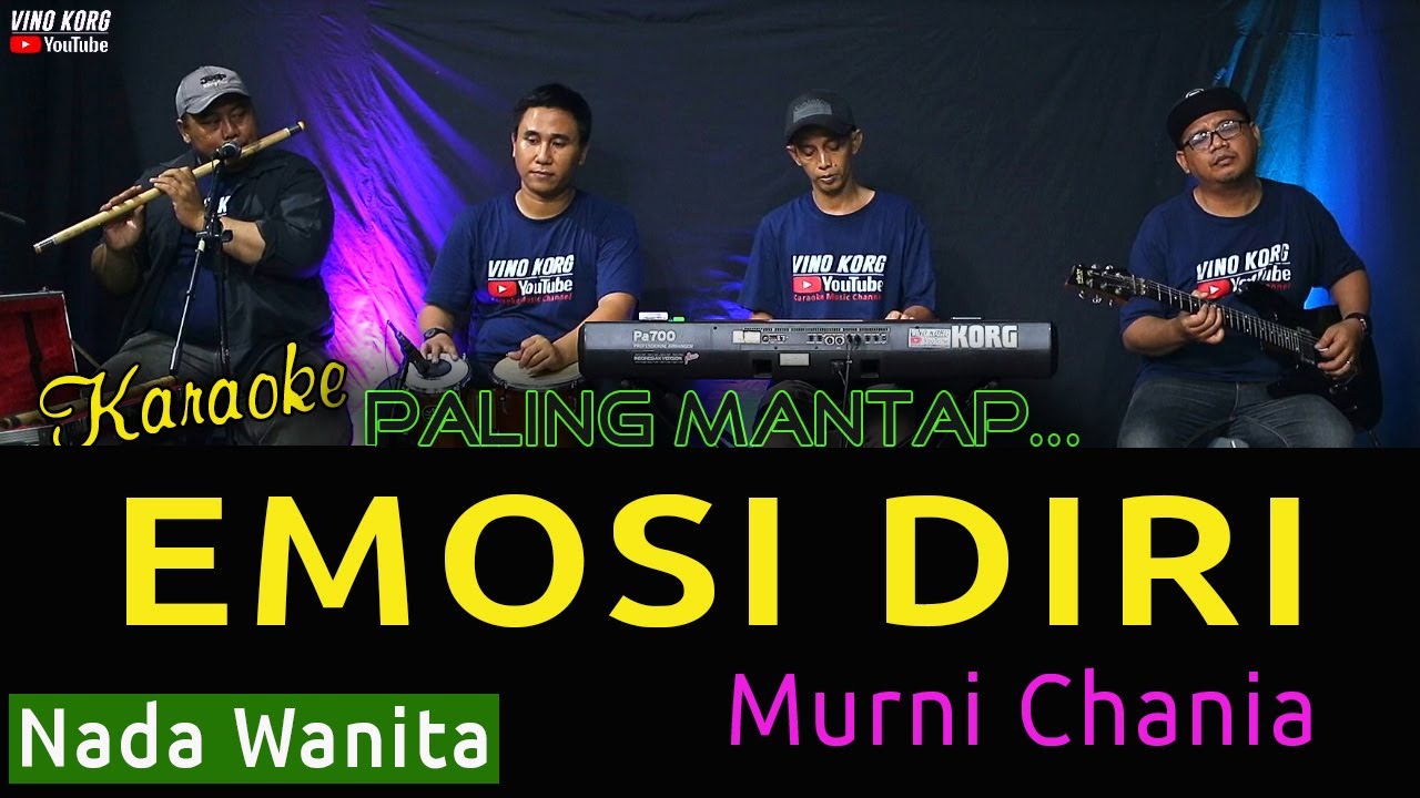 EMOSI DIRI KARAOKE - Murni Chania [ Nada Wanita ] - YouTube