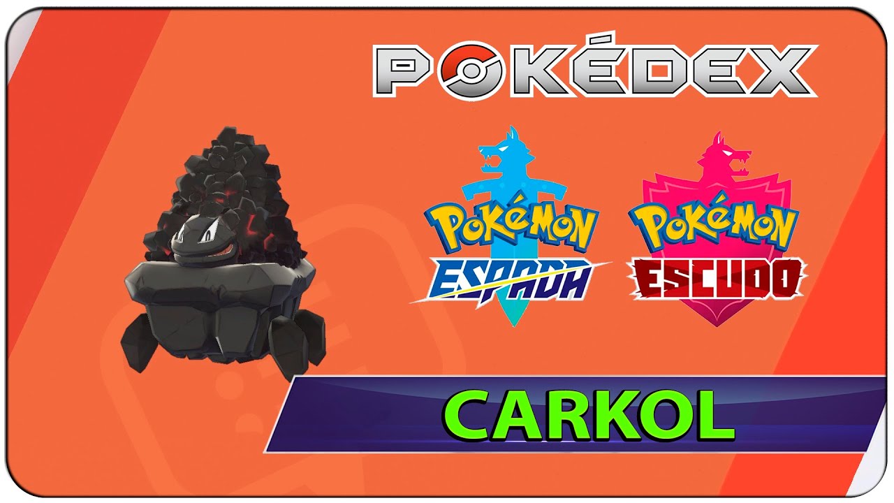 Donde y Como Capturar a Carkol - 162 Pokemon Espada y Escudo - Pokedex ...