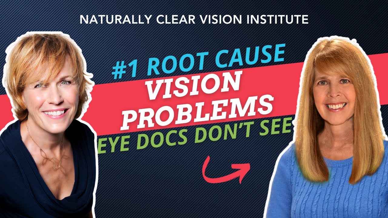 #1 Root Cause of Vision Problems Your Eye Doctor Doesn’t See - YouTube