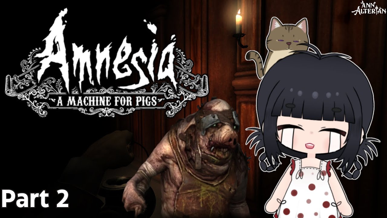 [ AMNESIA ] A Machine for Pigs Part 2 - Survival Horror Game - YouTube