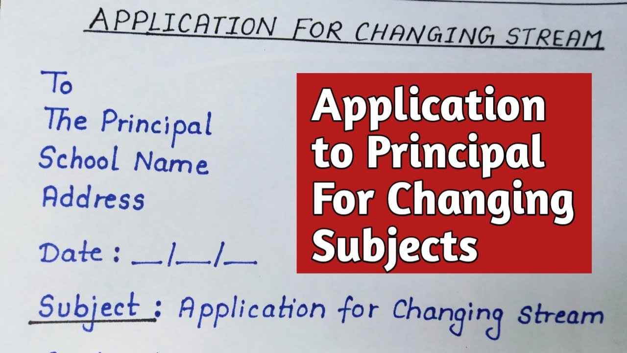 Application to Principal For Changing Stream | Application for Changing ...