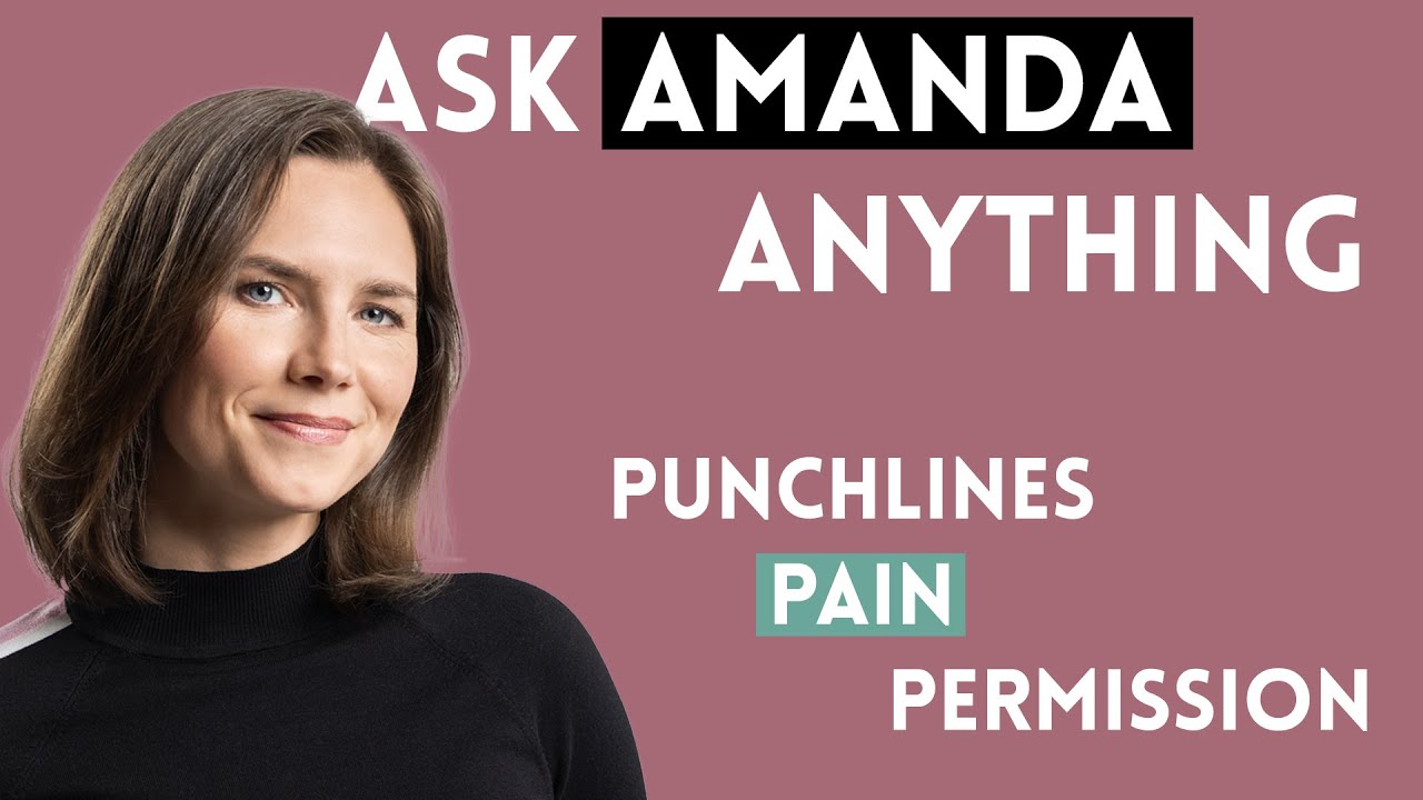 Ask Amanda Anything - Punchlines, Pain, Permission - YouTube