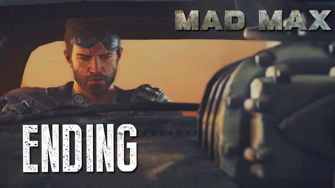 Mad Max ENDING Walkthrough Part 22 - Mad Max 60fps Gameplay - YouTube
