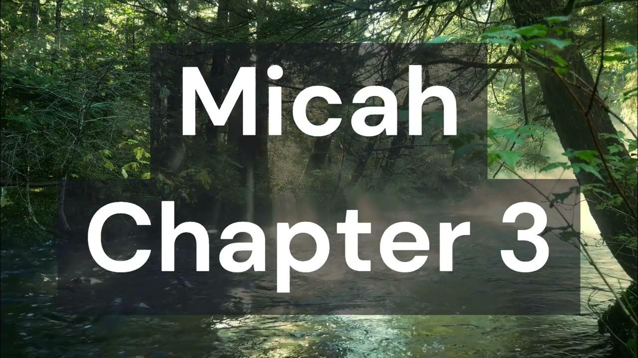 The Book of Micah Chapter 3 - New King James Version (NKJV) - Theatrical Audio Bible - YouTube