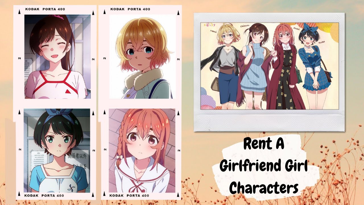 Rent A Girlfriend Girls Main and Supporting Characters - YouTube