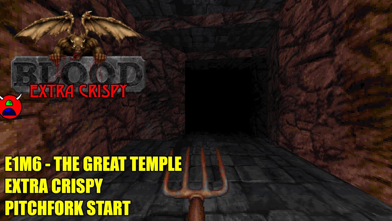 Blood (nBlood) - E1M6 The Great Temple - Extra Crispy All Secrets - YouTube