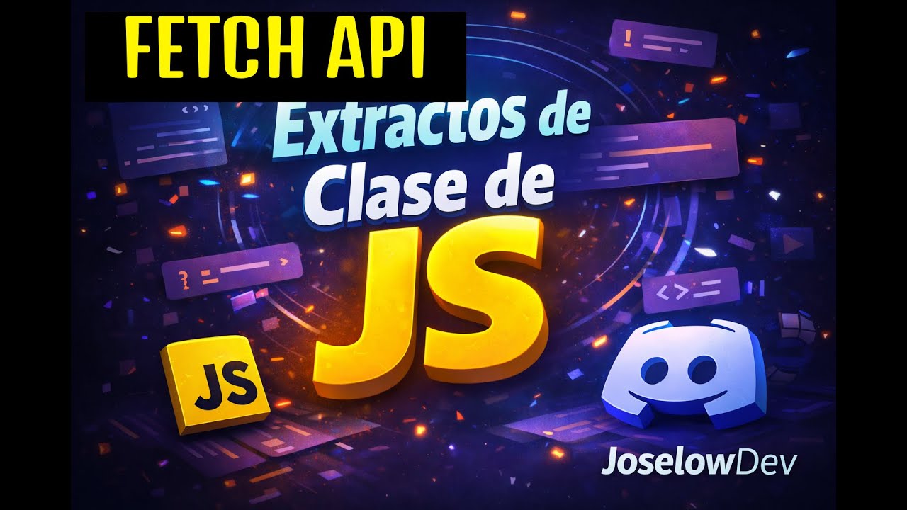 Fetch en JavaScript explicado | Cómo funcionan las peticiones HTTP - YouTube