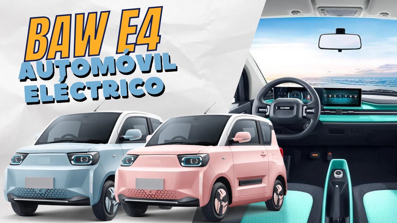 AUTO ELECTRICO EN MÉXICO, NUEVO BAW E4 ECONOMICO Y ELEGANTE - YouTube