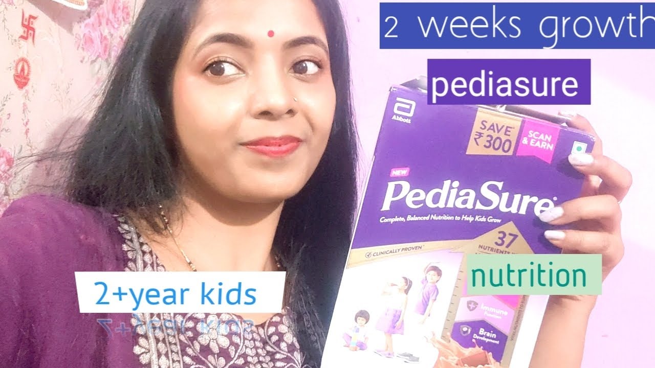 pediasure 37 nutrition started with 2 year old baby 7+review - YouTube
