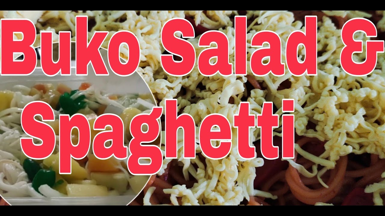 Buko Salad & Spaghetti - YouTube