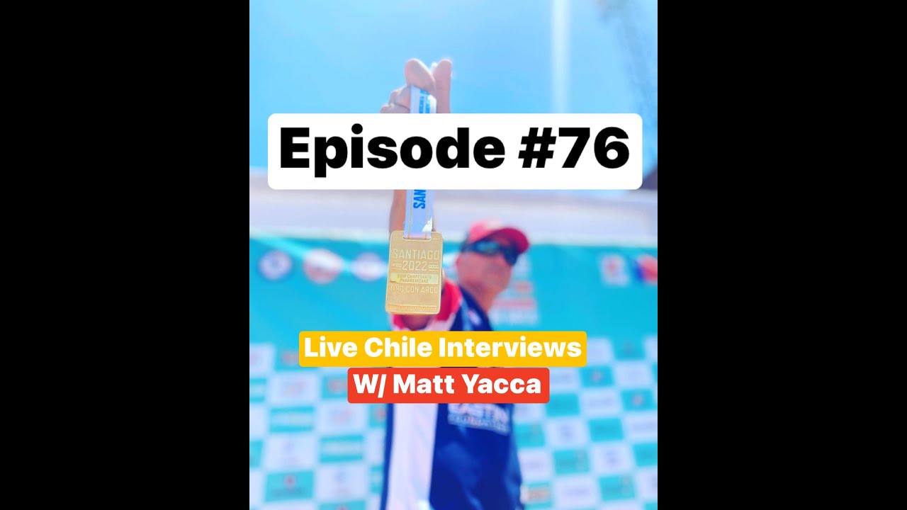 Episode #76 - Live Interviews From Chile w/ Matt Yacca - YouTube