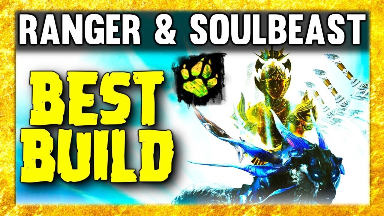 Ranger & Soulbeast Best Build PvE PvP WvW | Guild Wars 2 - YouTube