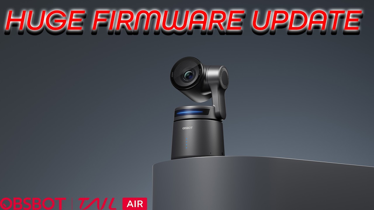 OBSBOT Tail Air | Huge Firmware Software UPDATE | SRT STREAMING - YouTube