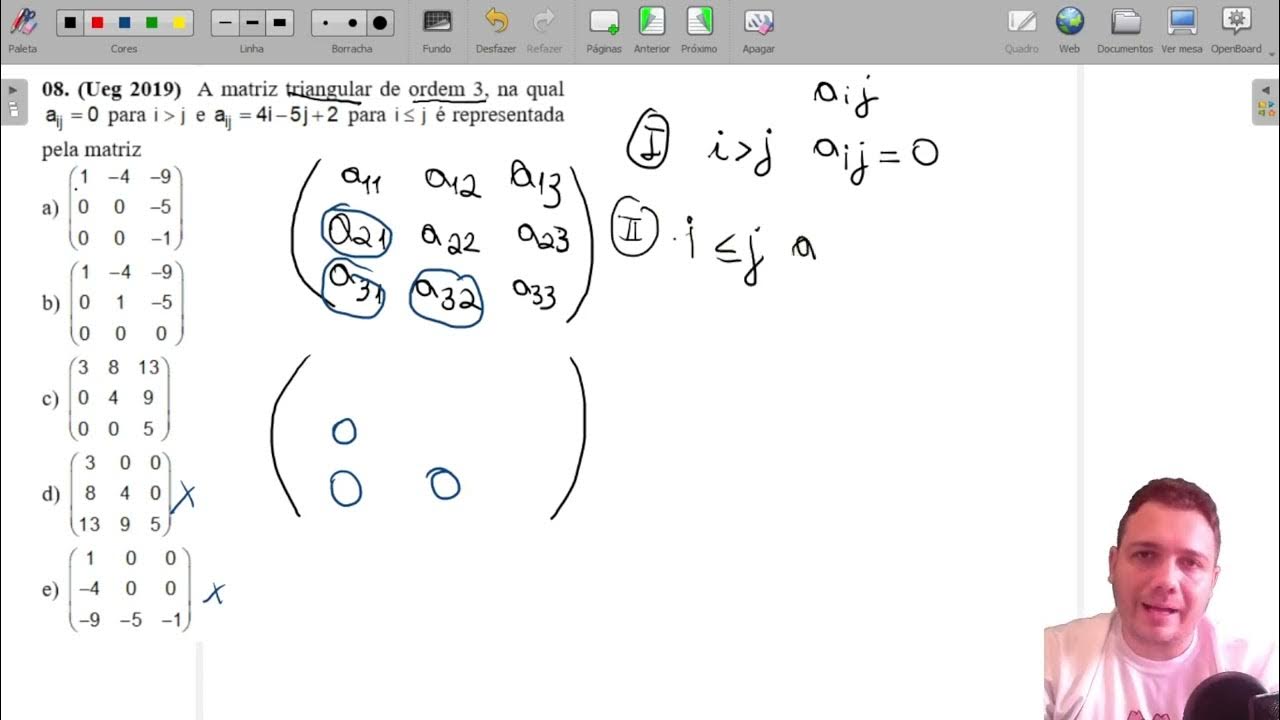 (Ueg 2019) A matriz triangular de ordem 3, na qual aij=0 para i menor j ...