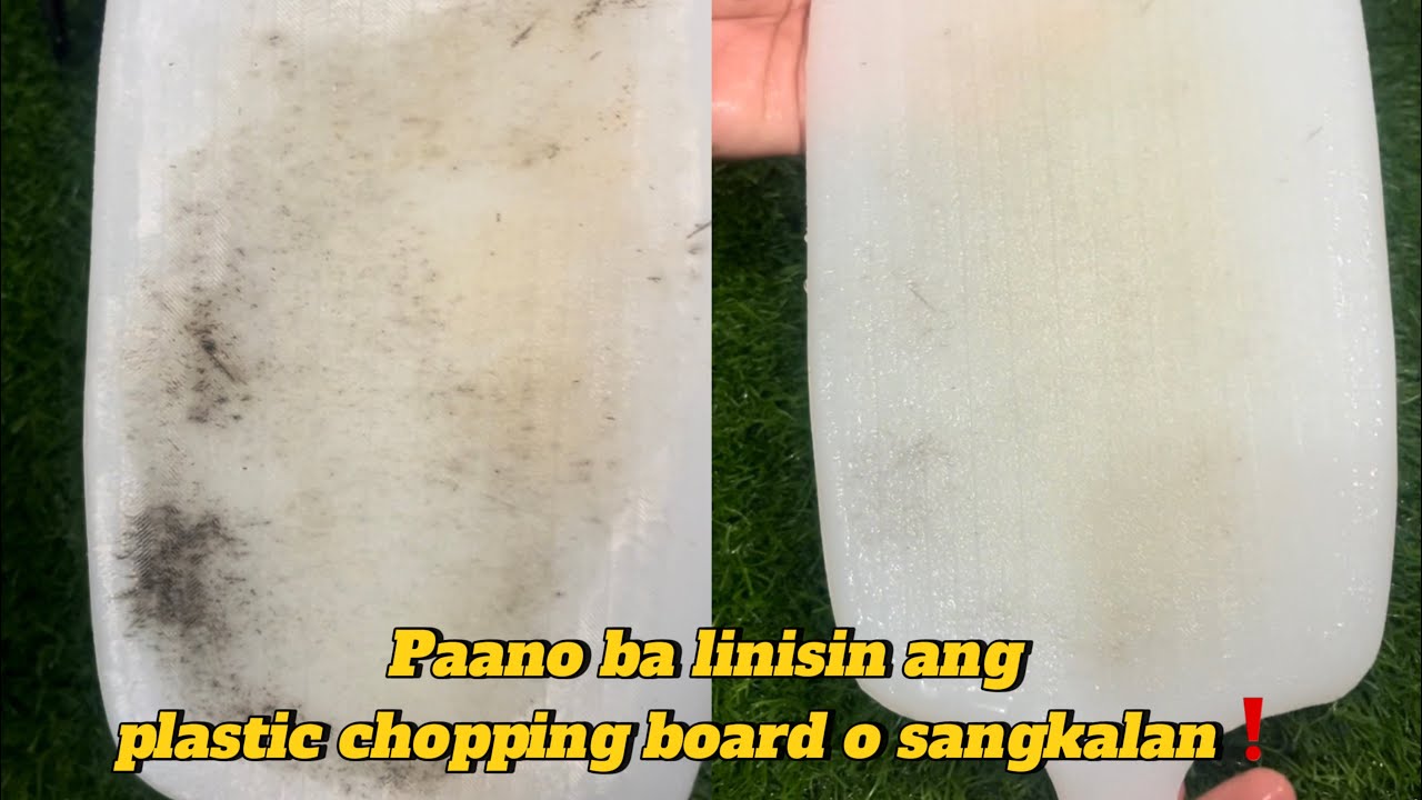 Paano ba linisin ang plastic chopping board o sangkalan ️ - YouTube