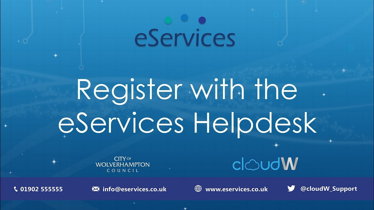 Register with the eServices Helpdesk - YouTube