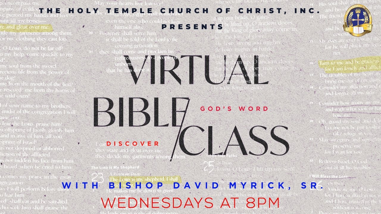 Wednesday, September 20, 2023: Holy Temple's Wednesday Night Bible ...