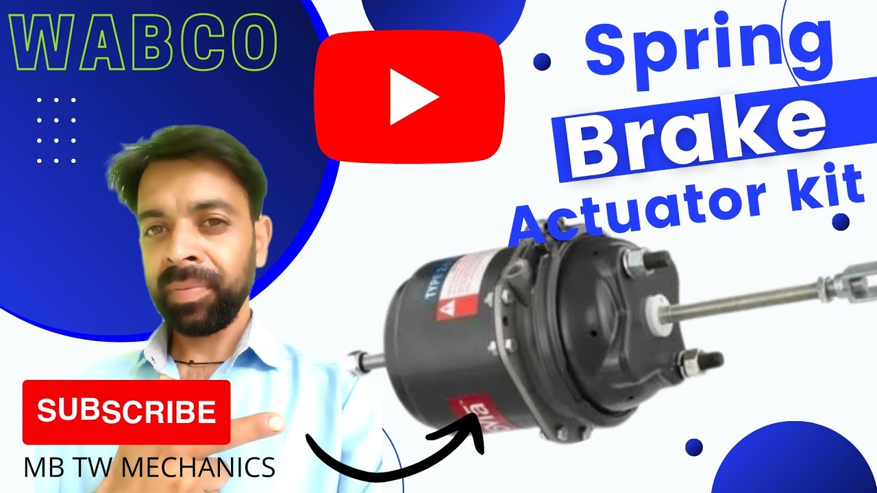 Spring Brake Actuator Working Principle/Spring Brake Actuator WABCO/kit ...