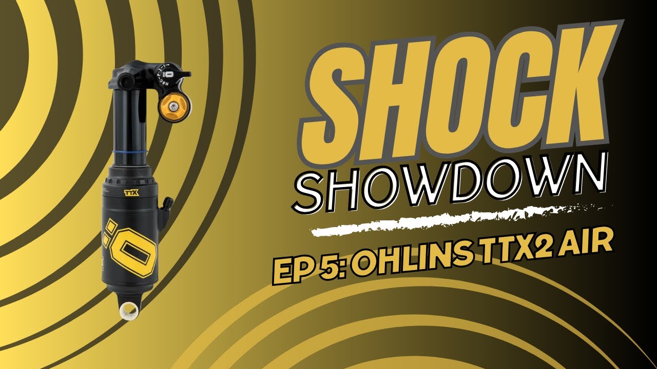 Shock Showdown Ep. 5: Is the Ohlins TTX2 Air the Ultimate MTB Shock ...