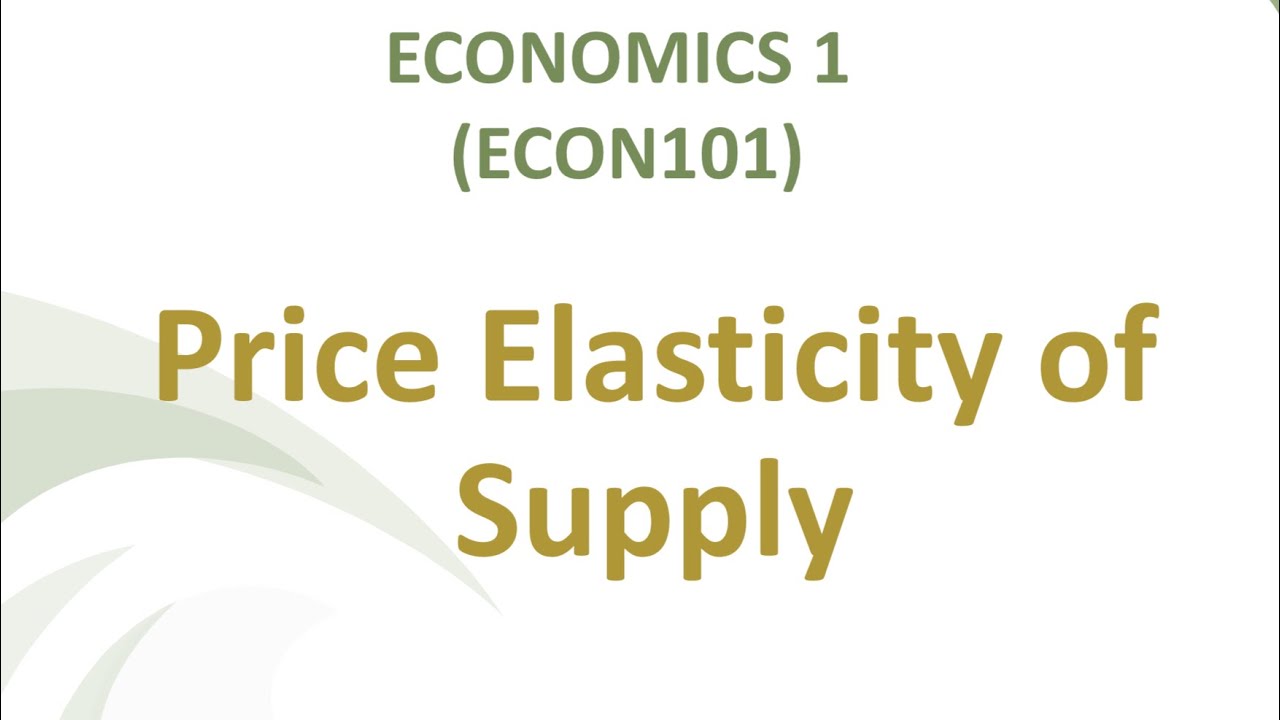 Price elasticity of supply (module 4) - YouTube