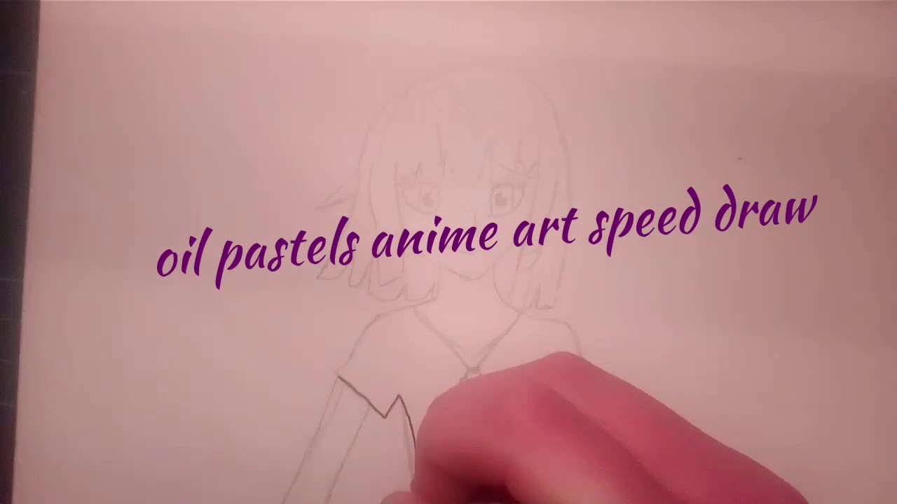 Oil pastel anime speed art - YouTube