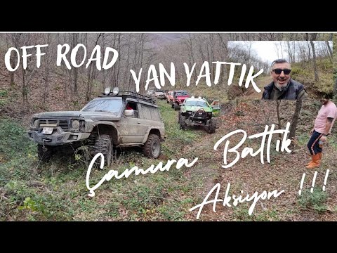 Off Road Büyük Heyecan Yan Yattık Çamura Batık Aksiyon Macera !!!!