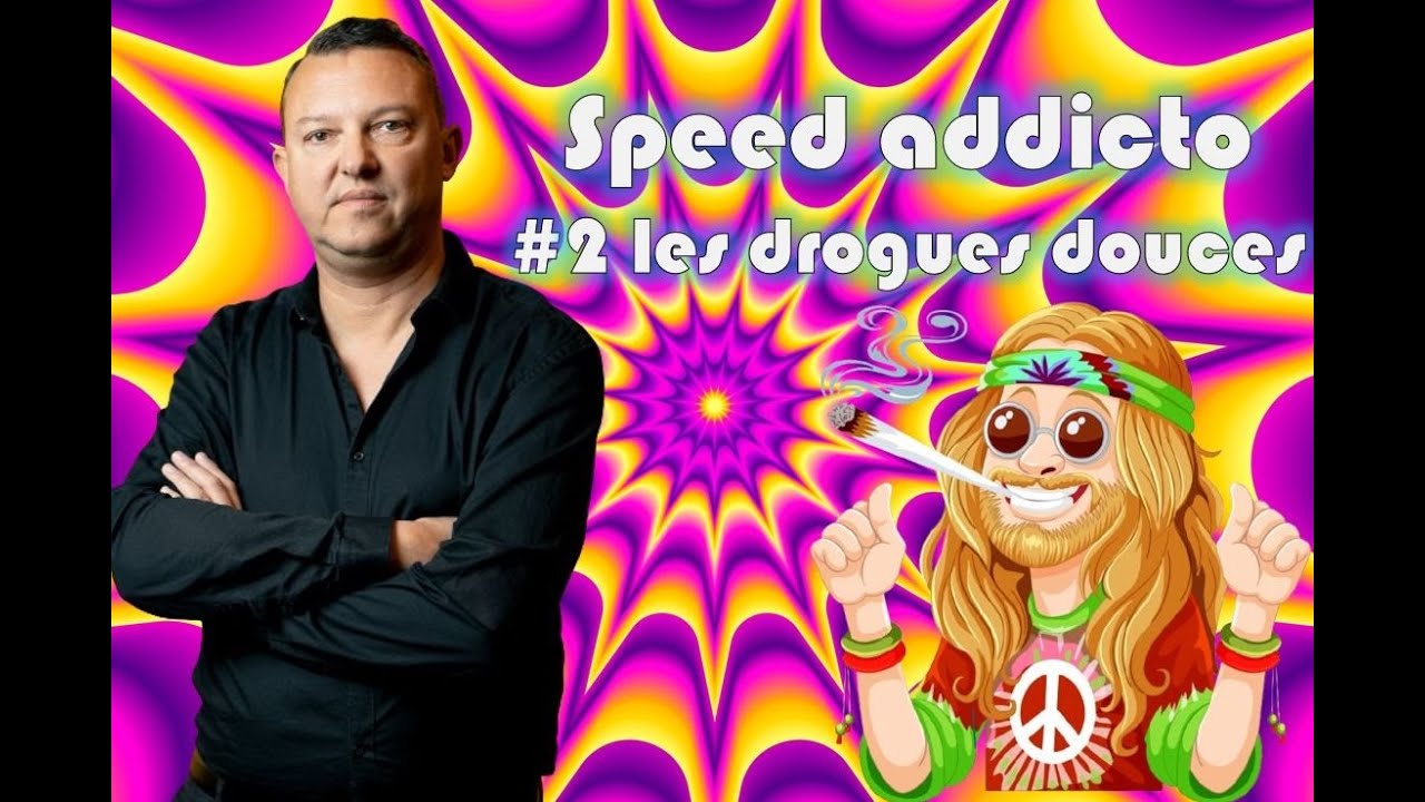 Speed Addicto #2 Les drogues douces - YouTube