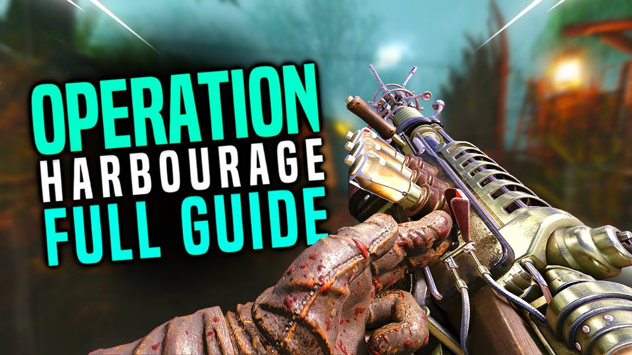 OPERATION HARBOURAGE FULL GUIDE! (EASTER EGG, PAP, SHIELD, POWER, MORE ...