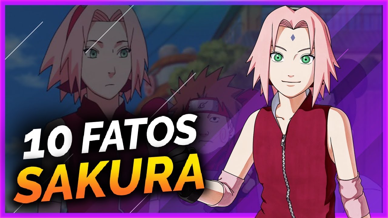 10 FATOS SOBRE SAKURA - YouTube