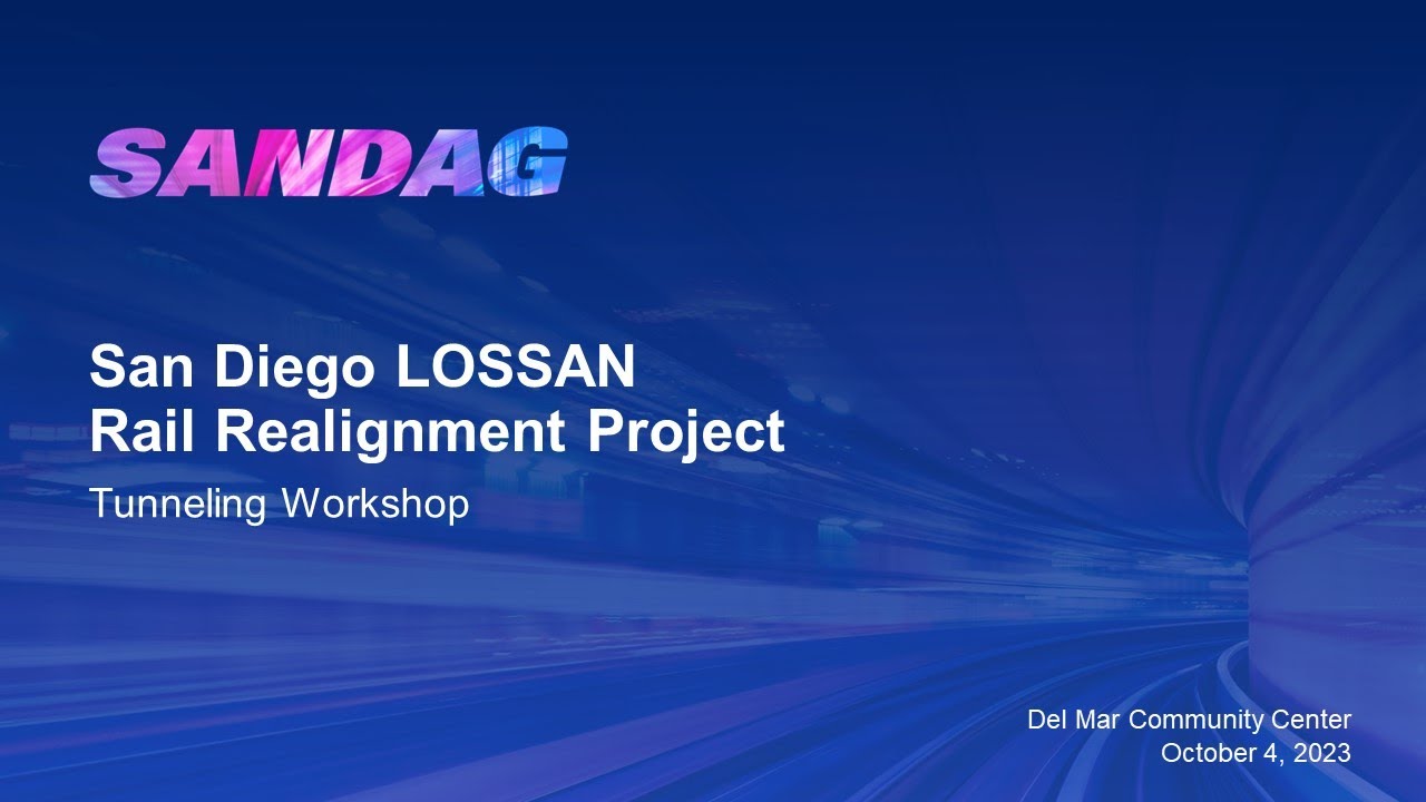 San Diego LOSSAN Rail Realignment Project Presentation - October 4 ...
