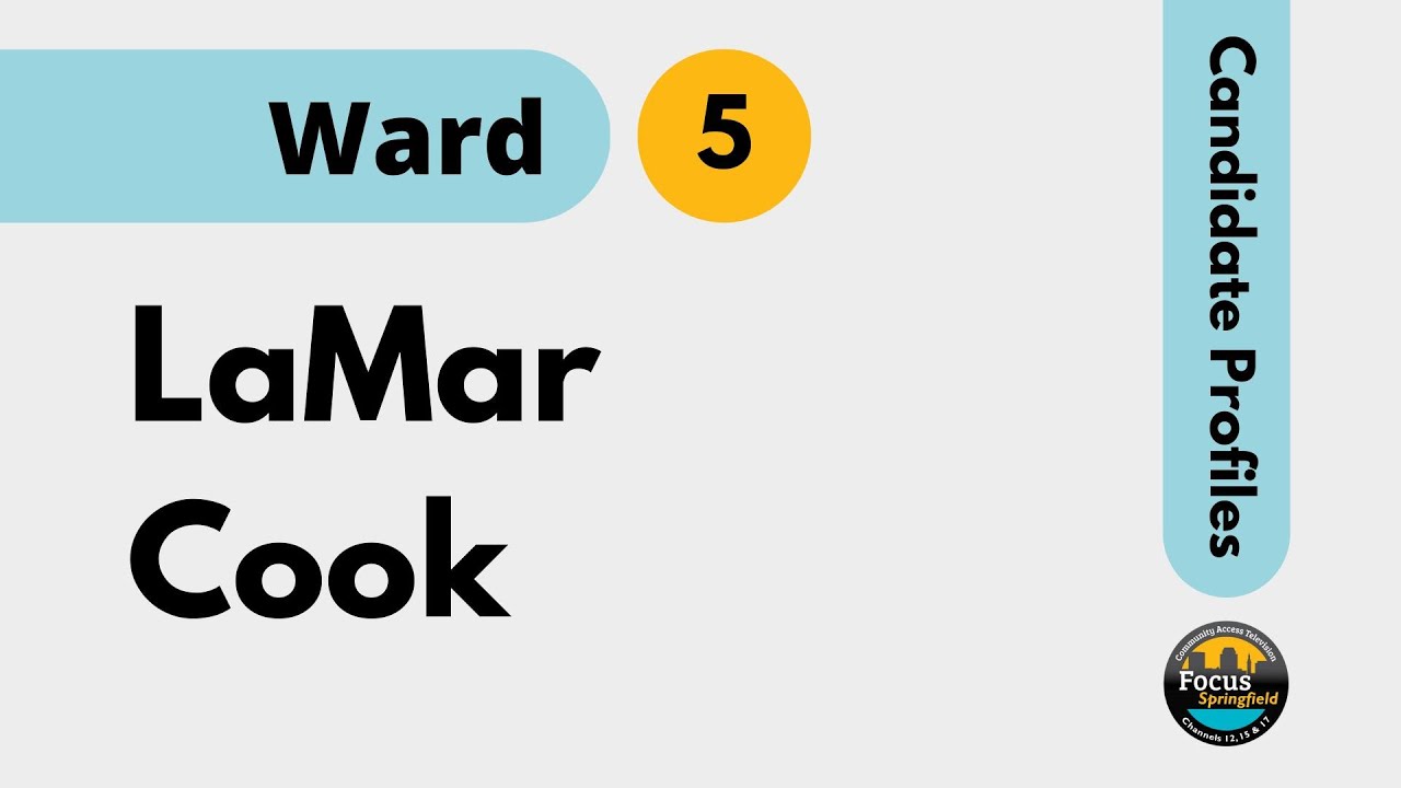 Candidate Profiles - LaMar Cook (2022 City Council Ward 5) - YouTube