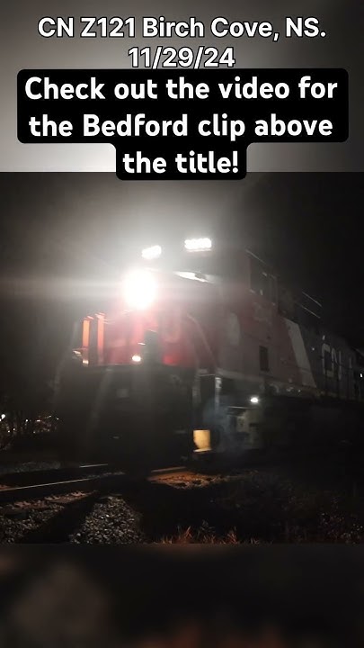 CN 3343 Leads Z121 Through Birch Cove Curve in NS. #shorts #canadiannational - YouTube