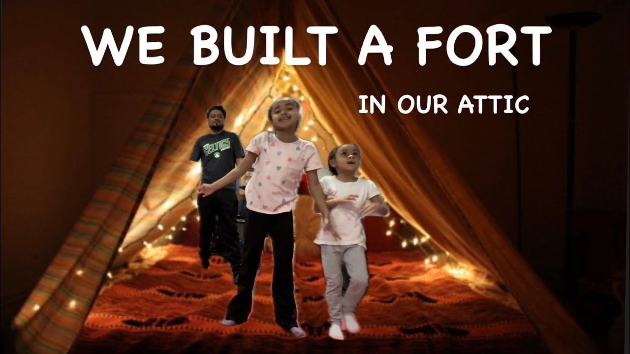 WE BUILT A FORT IN OUR ATTIC… - YouTube