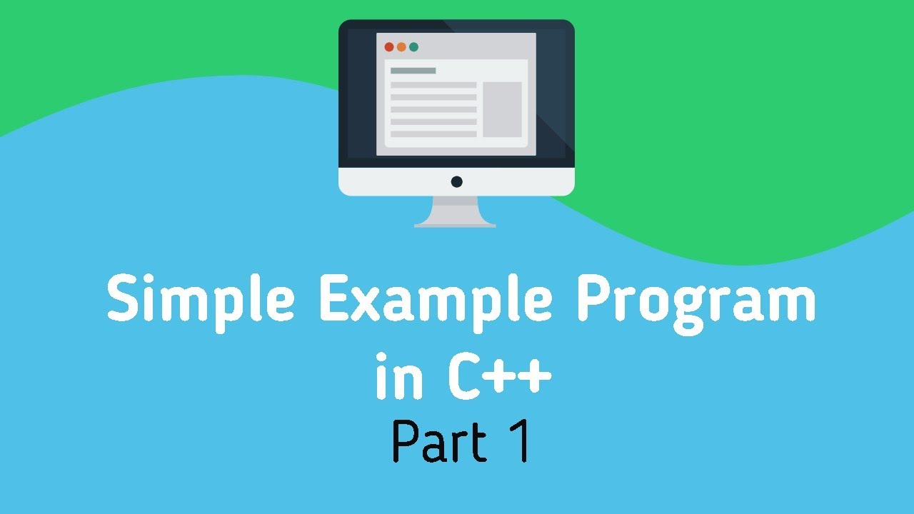 Simple Example Program In C Part 1 Youtube 2853