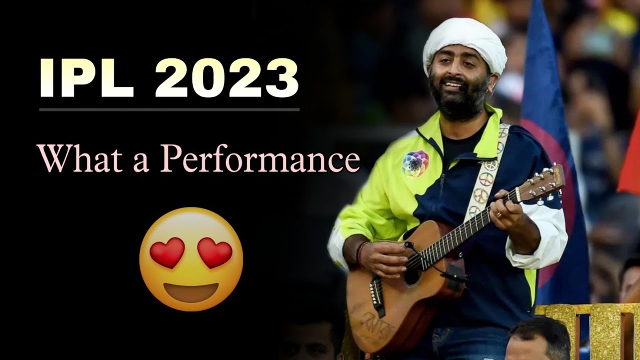Arijit Singh Performance In IPL 2023 ️ You Never Seen Before | Must ...