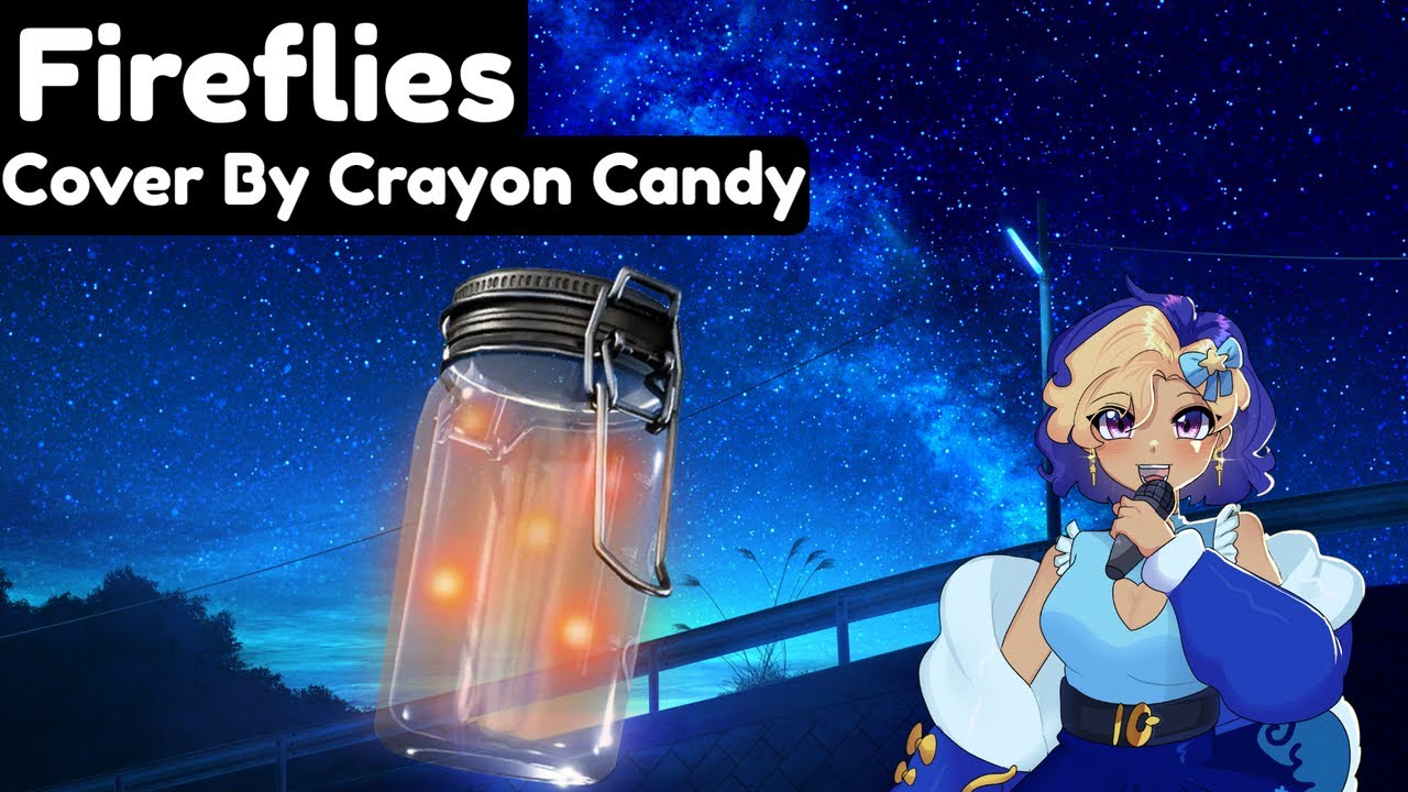 Fireflies 【cover】 - YouTube