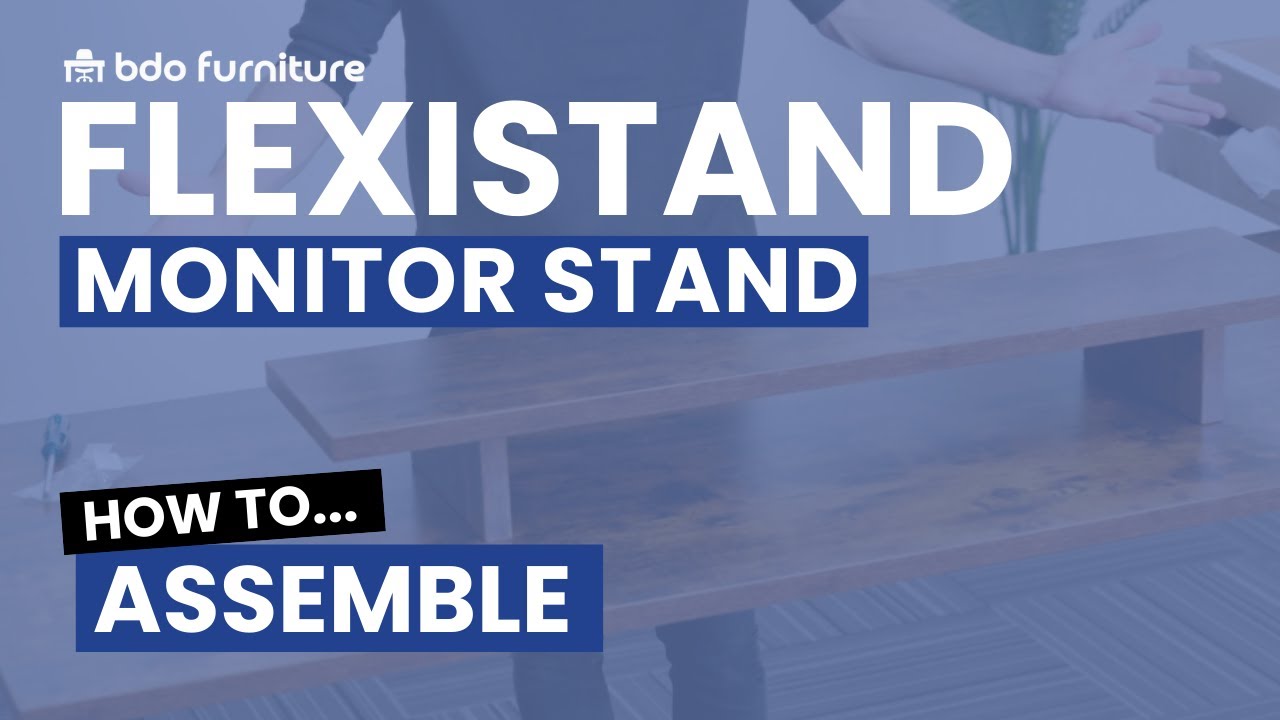How To Assemble The FlexiStand Monitor Stand Riser From BDO Furniture - YouTube