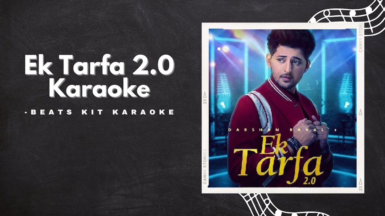 Ek Tarfa 2.0 Karaoke | Darshan Raval | MTV | Indie Music Label - YouTube