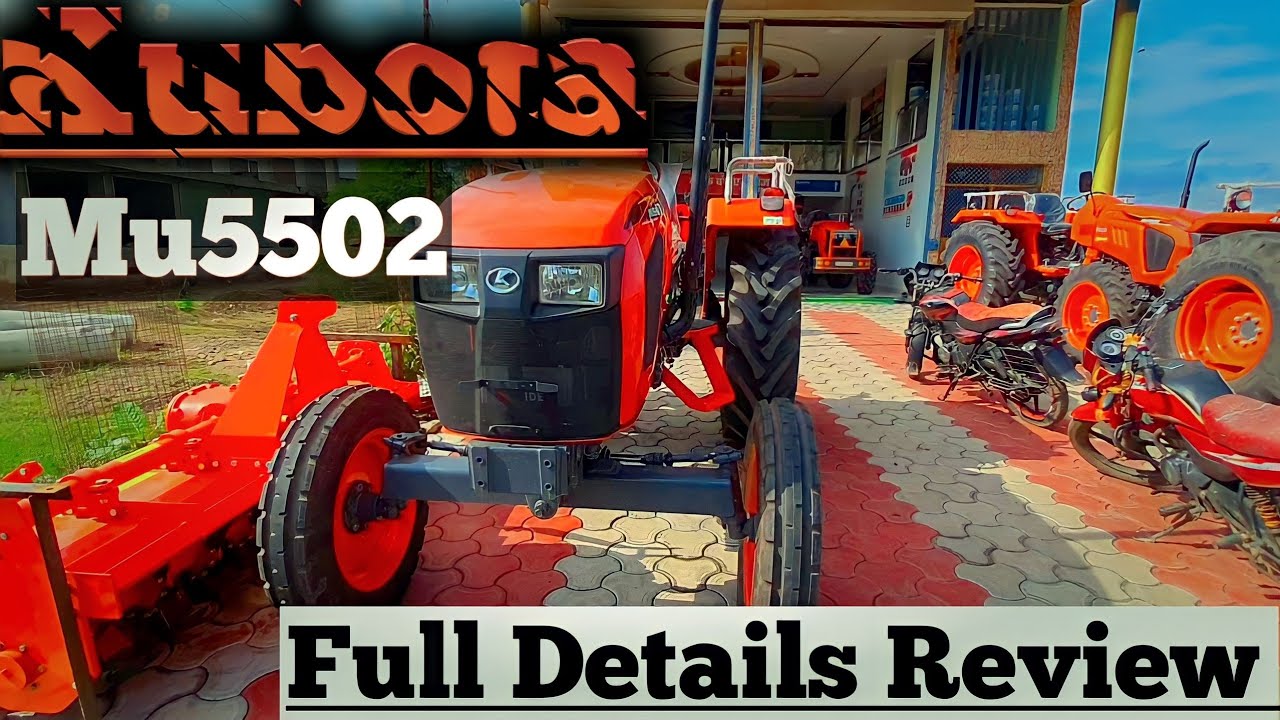 Kubota MU5502 2wd Full Details Review || New Model Trektor 50HP ...