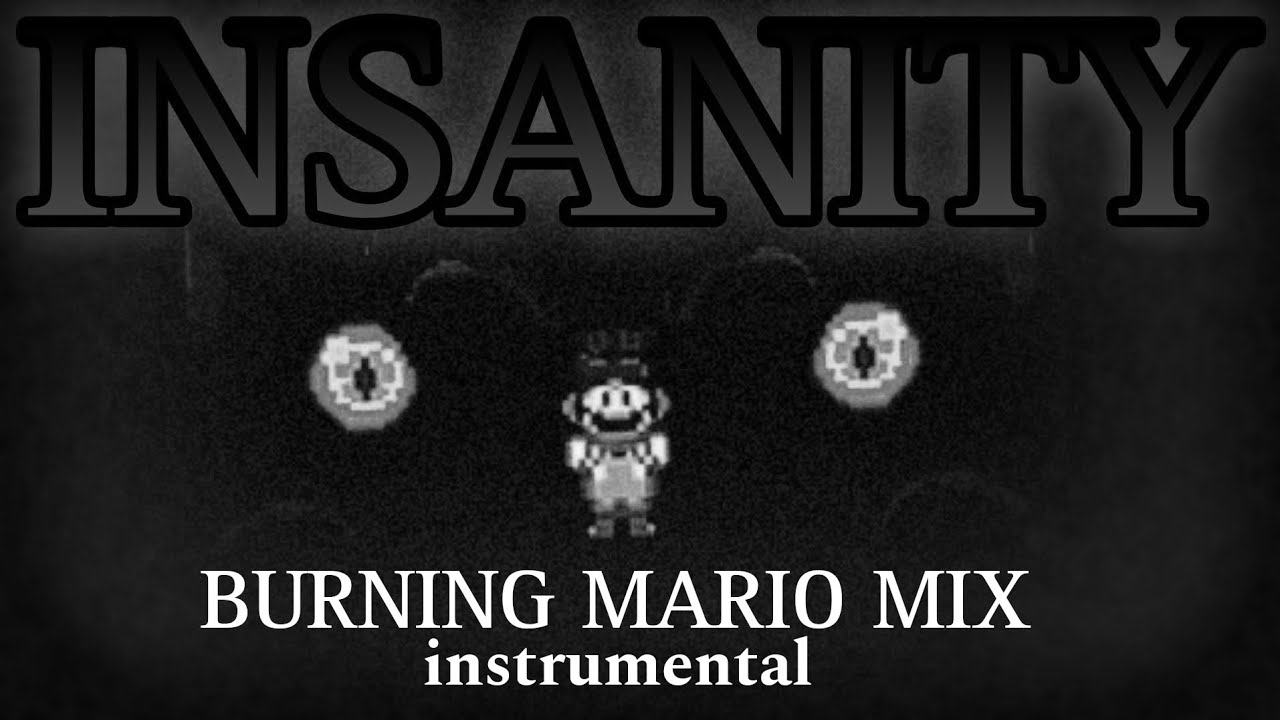 [FNF] Insanity - (Burning Mario Mix) Mario's Midnight Malevolence OST ...