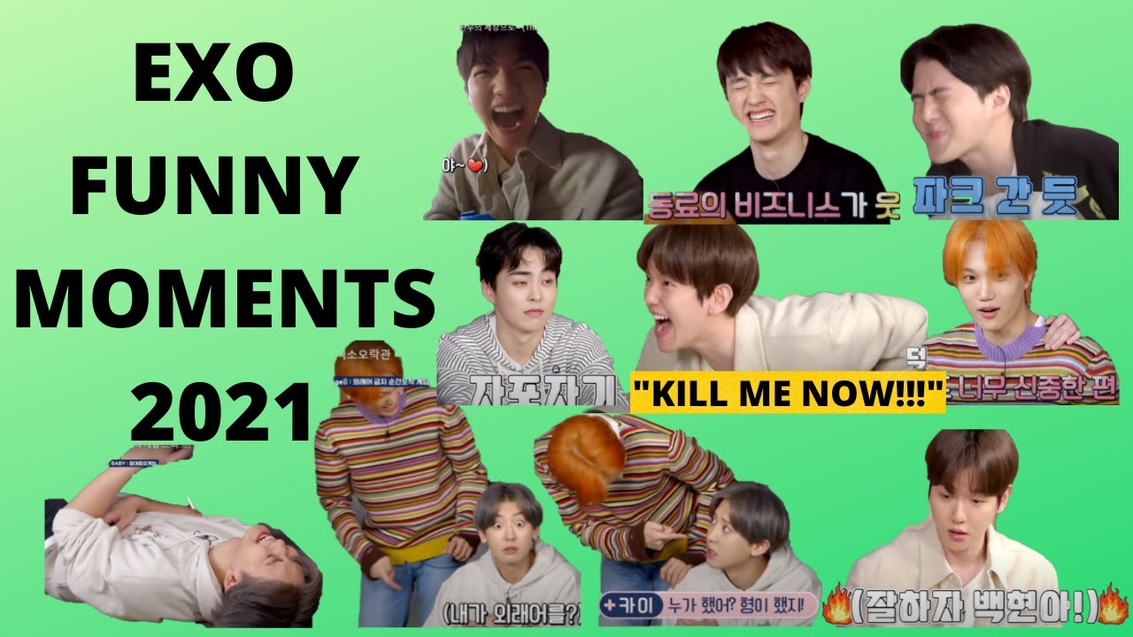 EXO FUNNY MOMENTS 2021 🤣🤣 - YouTube