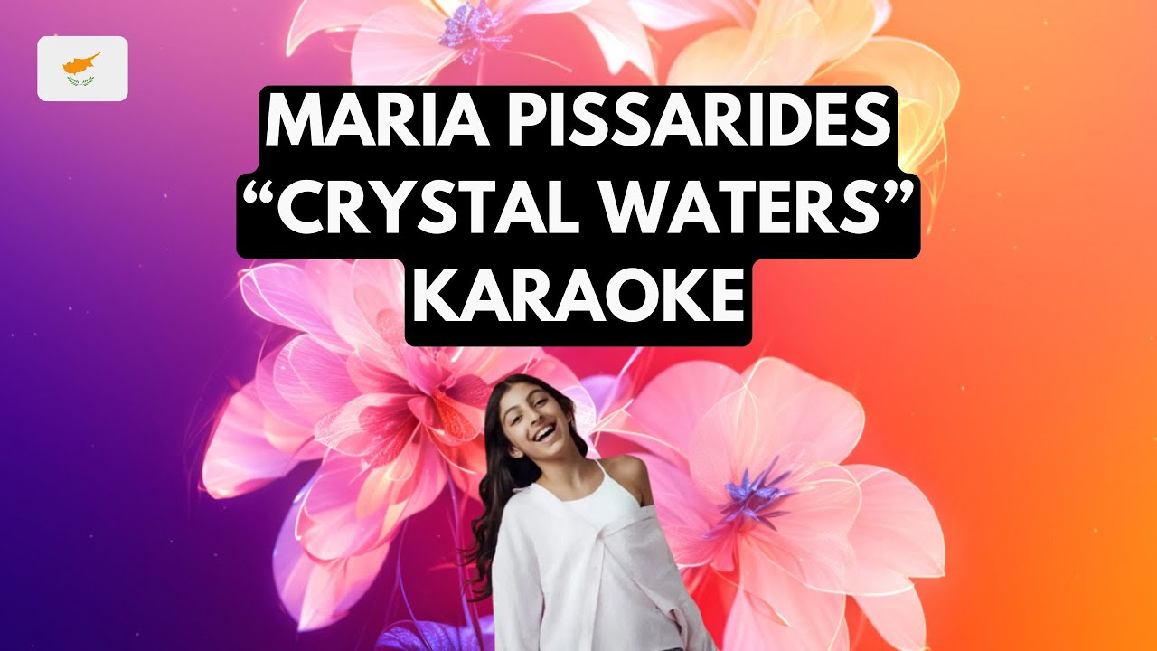Crystal Waters - Maria Pissarides - KARAOKE - Junior Eurovision 2024 ...