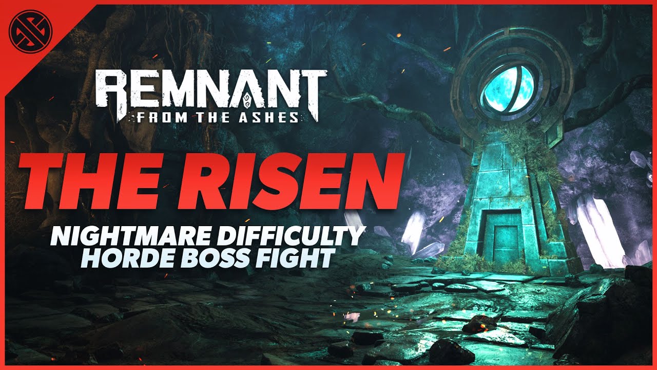 The Risen Nightmare Boss Fight | Remnant: From the Ashes - YouTube