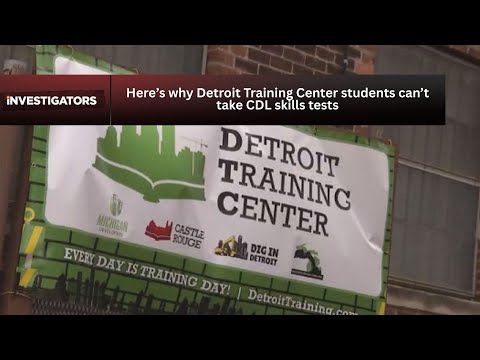 Here’s why Detroit Training Center students can’t take CDL skills tests