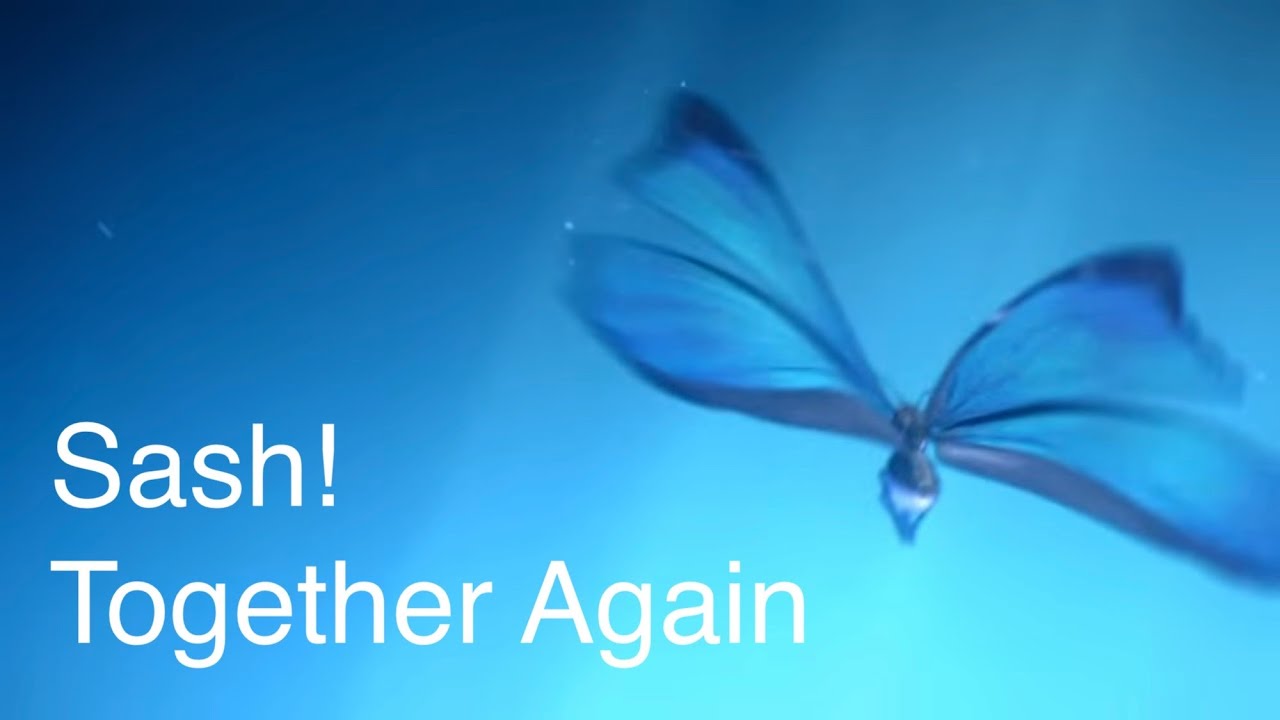 Sash! - Together Again - YouTube
