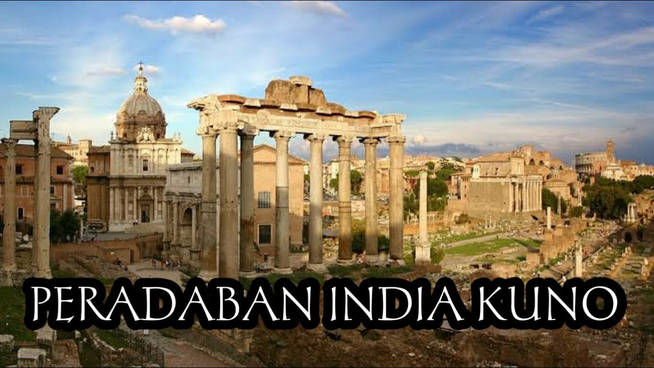 PERADABAN INDIA KUNO - SEJARAH - KELAS X - YouTube