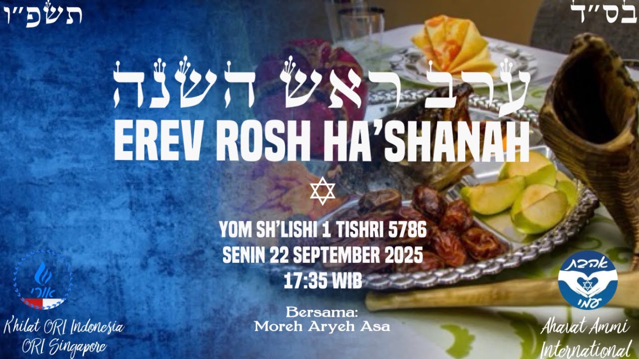 K'HILAT ORI INDONESIA | EREV ROSH HA'SHANAH 1 TISHRI 5786 - YouTube