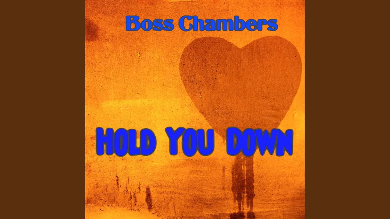 Hold You Down YouTube hold-you-down-youtube