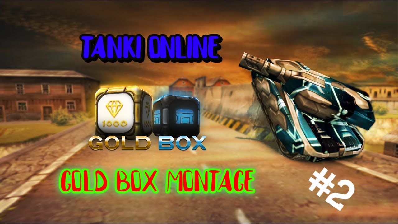 tanki online gold box montage #2 - YouTube