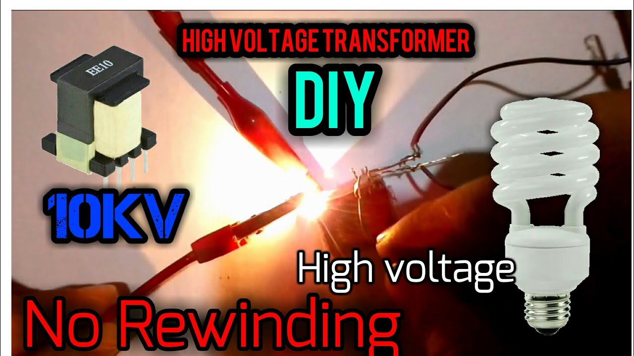 How to make High voltage transformer from CFL lamp 1kv | DIY ...